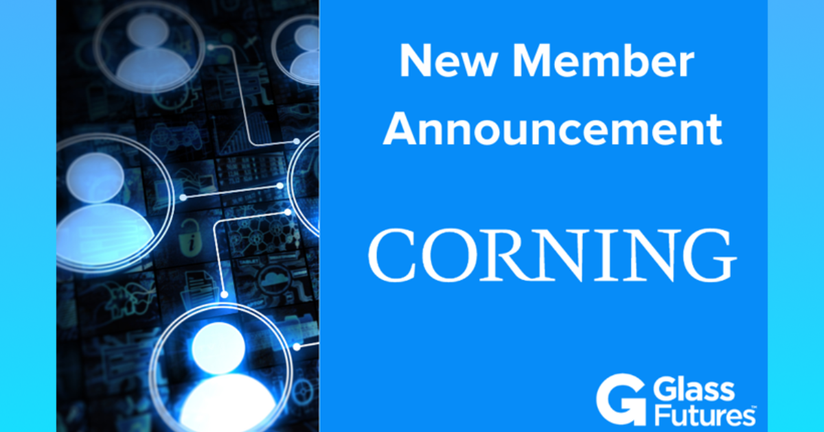 Corning Incorporated joins Glass Futures